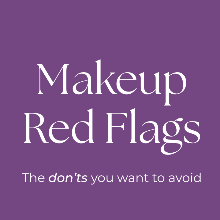 Makeup Red Flags to Avoid – Rumi Cosmetiques US